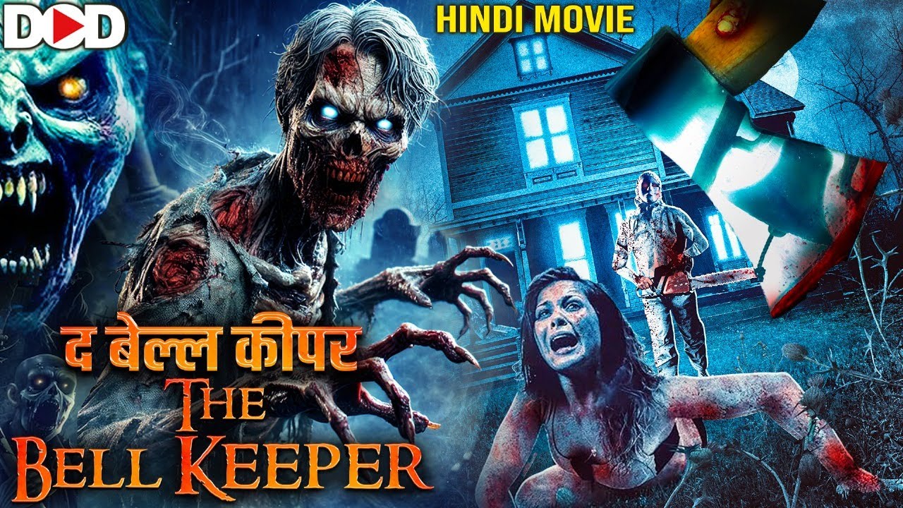 THE BELL KEEPER द बेल्ल कीपर - Hollywood Hindi Dubbed Action Horror ...