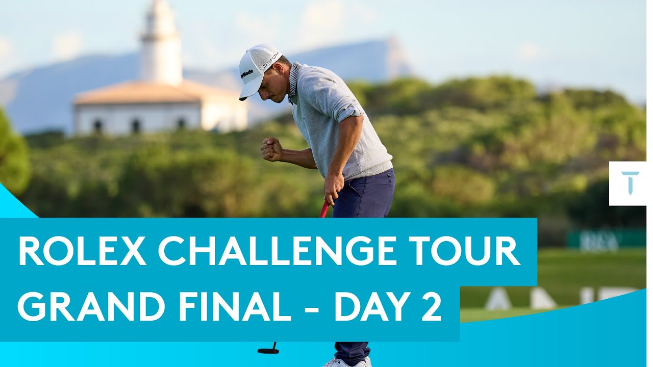 Round 2 Highlights | 2023 Rolex Challenge Tour Grand Final Supported by ...