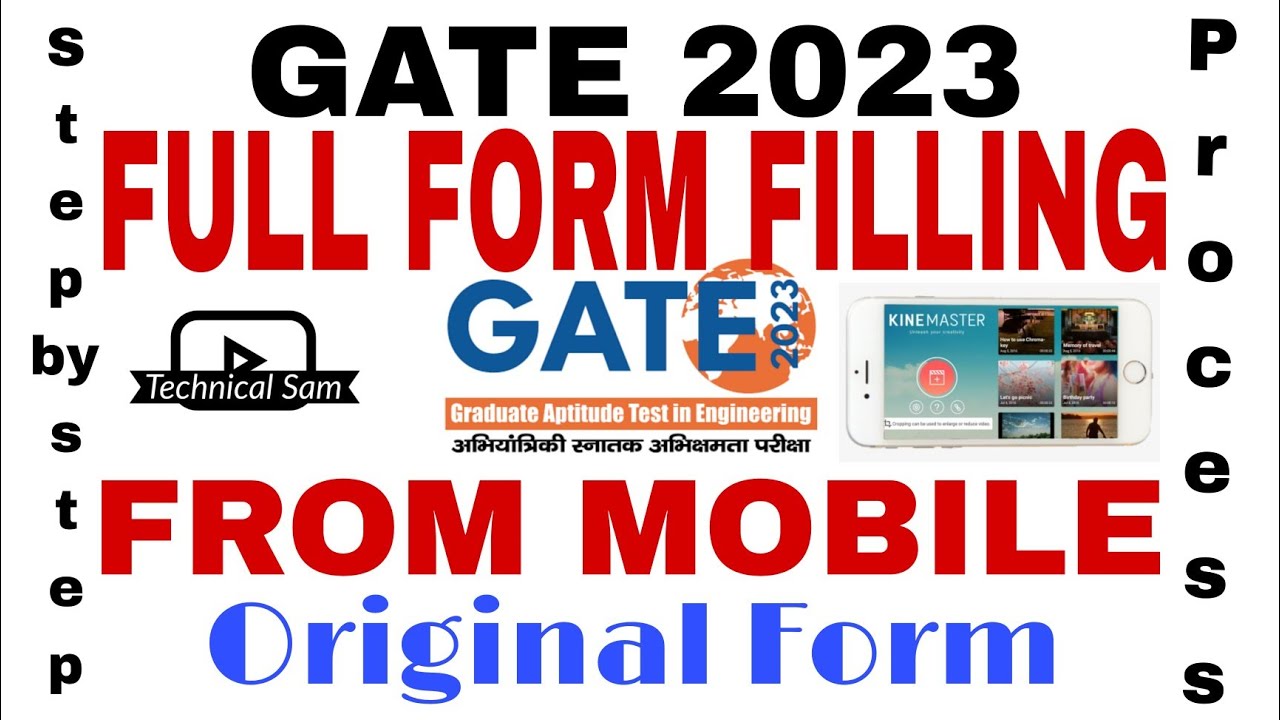 🔴GATE 2023 FORM FILLING 🔴 From Mobile phones...@Technical SAM - YouTube