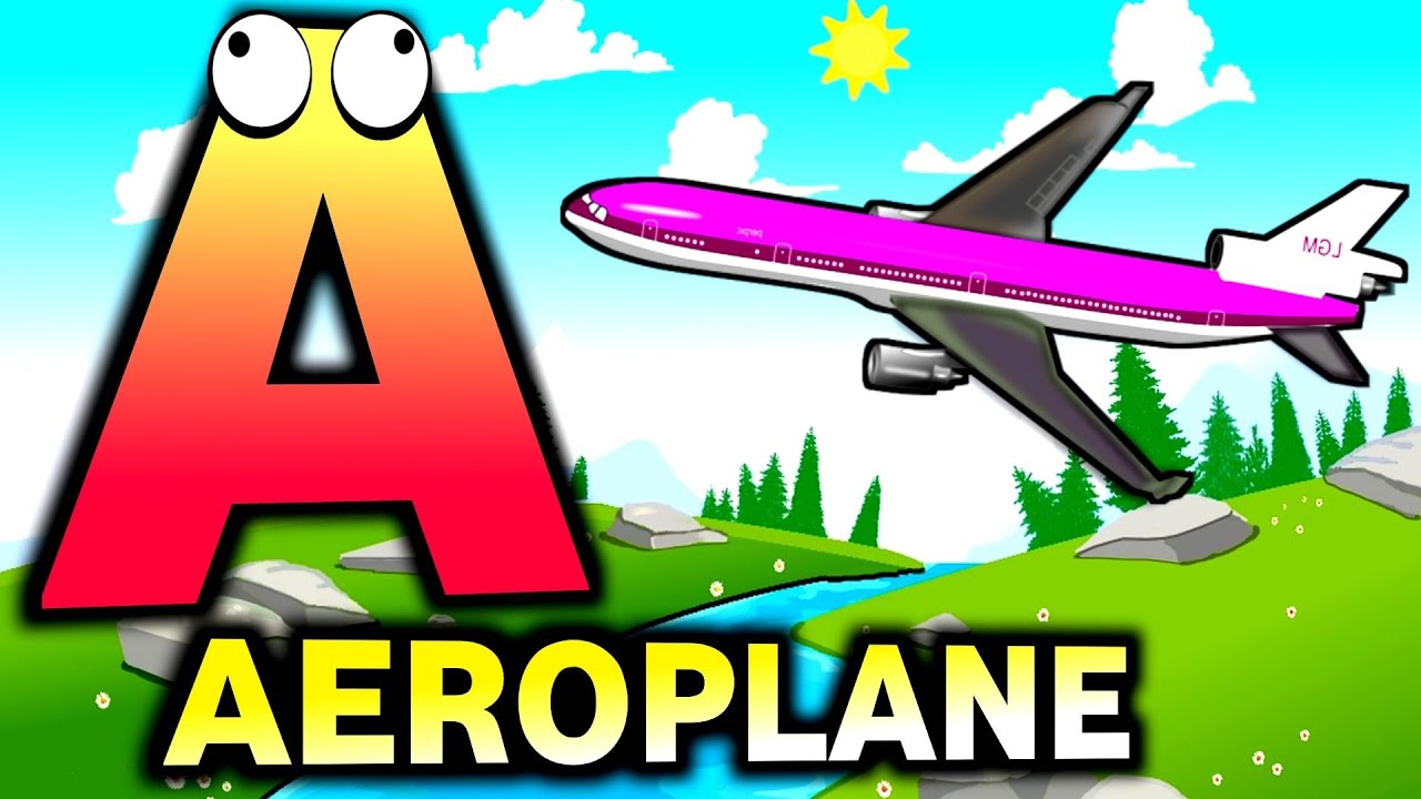 A for Aeroplane B for Ball | abcd | Alphabets | Phonics Song | English ...