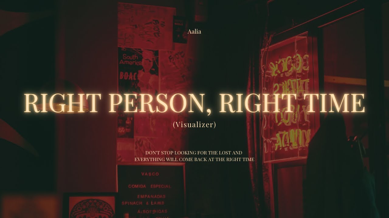 Aalia - RIGHT PERSON, RIGHT TIME (Visualizer) - YouTube