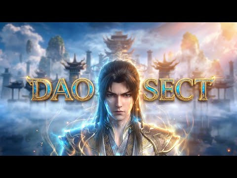 Martial Universe (Wu Dong Qian Kun) Season 7 | Lin Dong Enters the Dao Sect! - New Legendary Arc