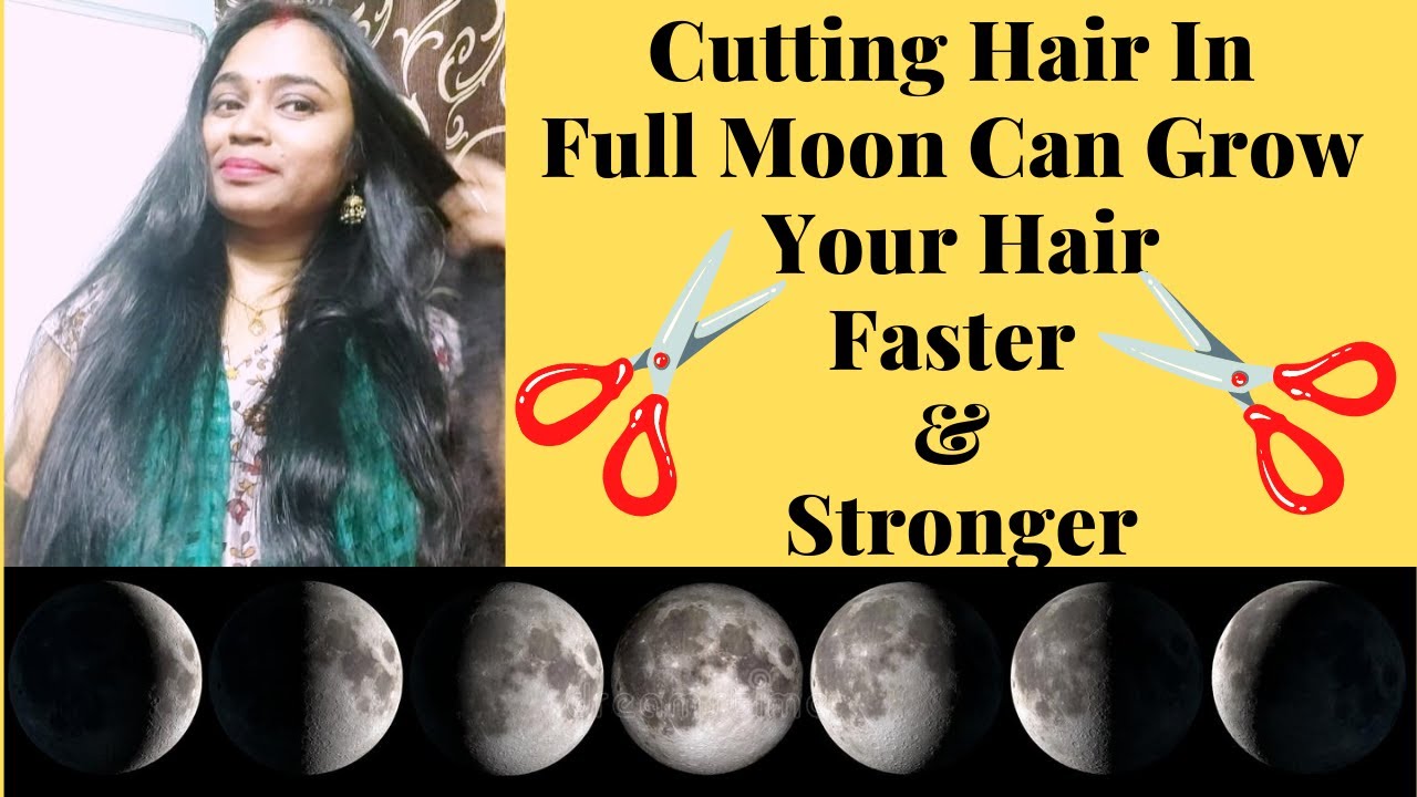 Cutting Hair In Full Moon / Grow Your Hair Faster & Stronger / Hair Cut ...