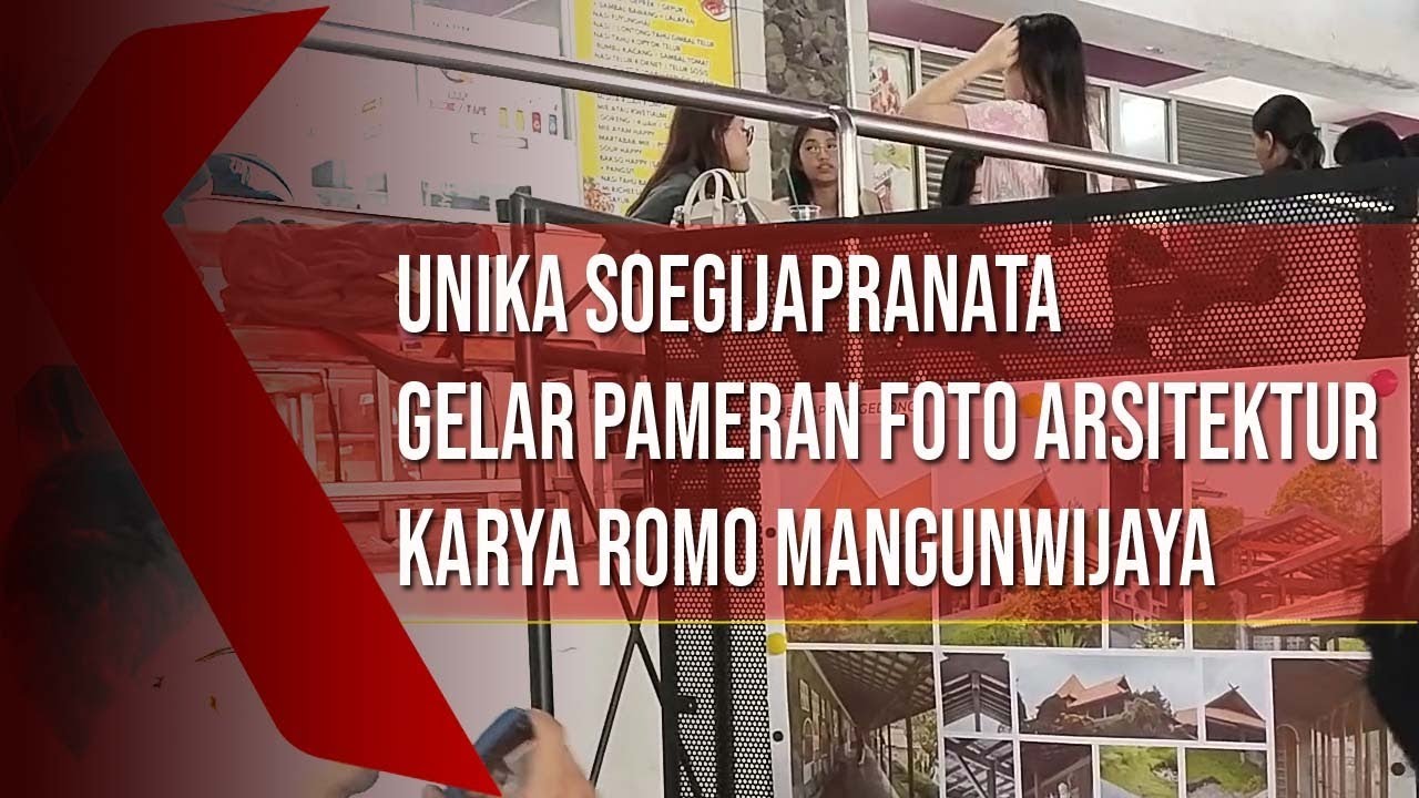UNIKA Soegijapranata Gelar Pameran Foto Arsitektur Karya Romo Mangun ...
