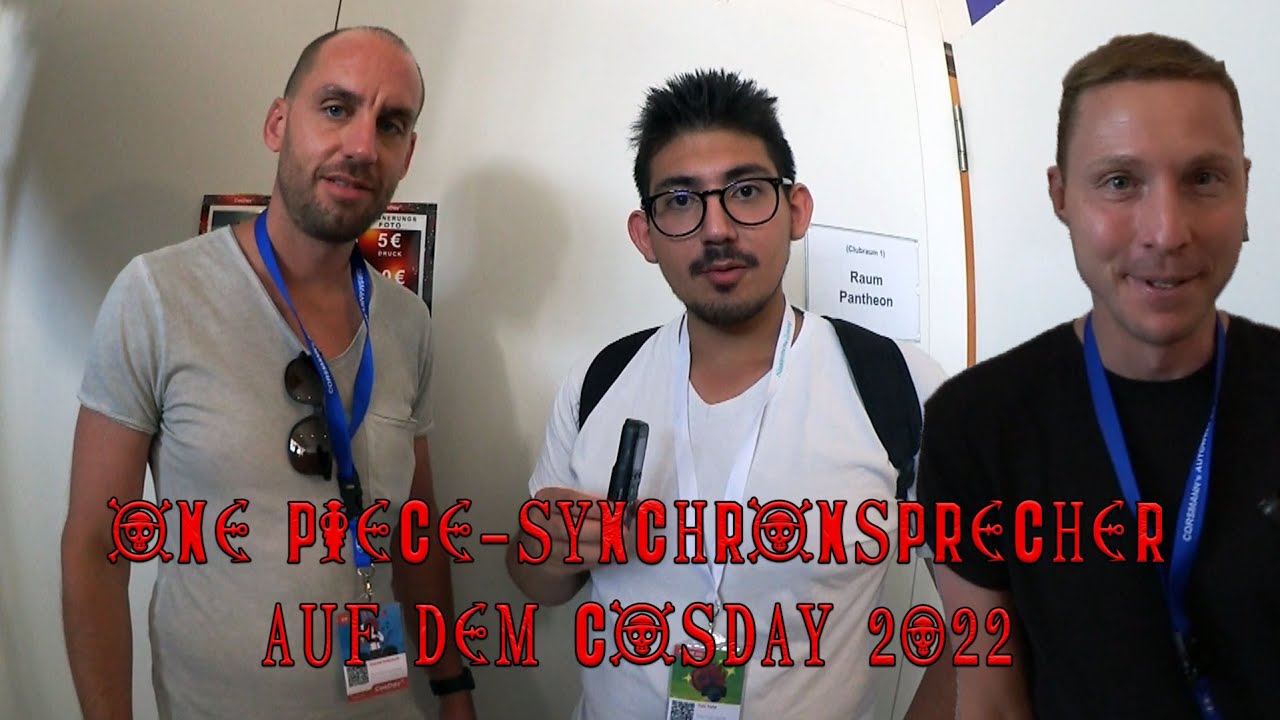 COSDAY 2022! 🤩🎤 One Piece-Synchronsprecher, Ronald McDonald & starke Raucher - YouTube