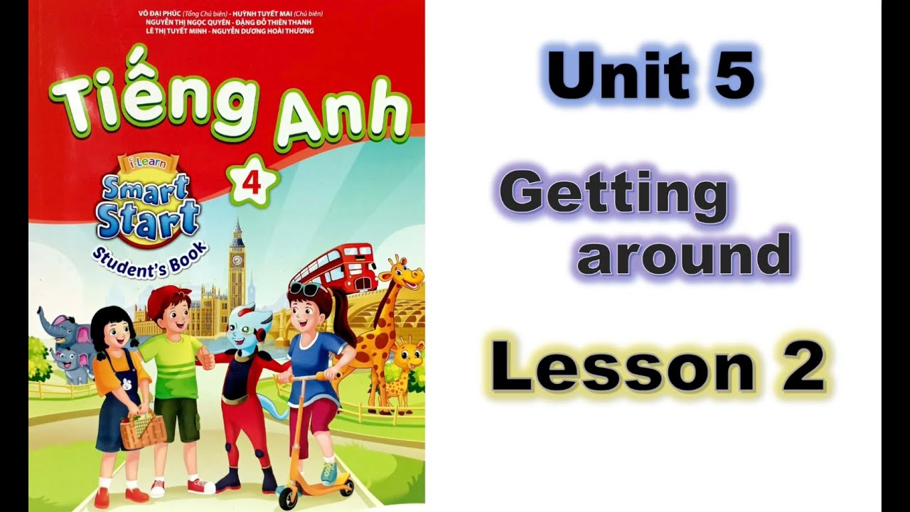 Smart Start 4 - Unit 5 - Getting around - Lesson 2 - YouTube