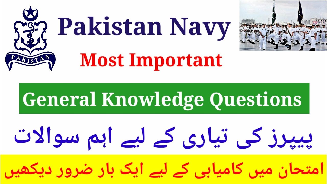 Pakistan Navy Most Important Question and Answers | Pakistan Navy ...