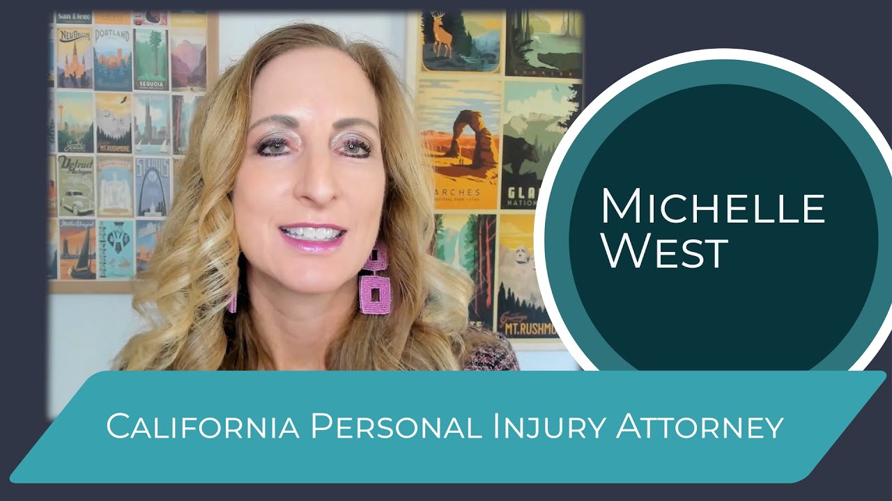 Meet California Injury Attorney Michelle West - YouTube