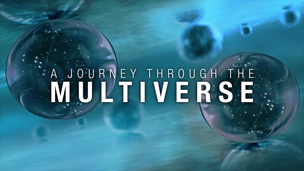 A Journey into The Multiverse - YouTube