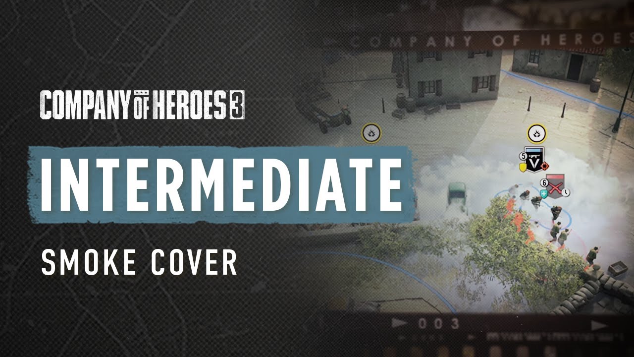 How To Use Smoke Cover Effectively - CoH3 INTERMEDIATE TUTORIAL - YouTube