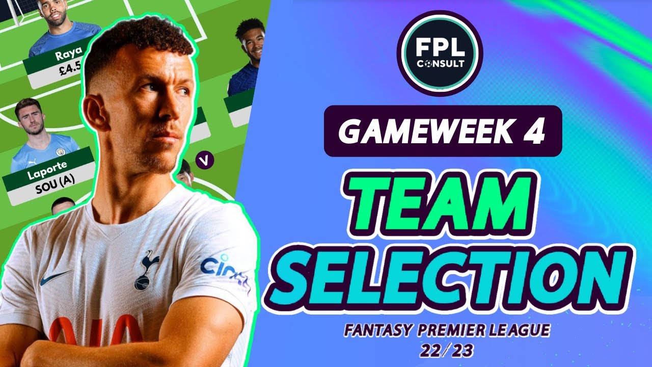 FPL GW4 TEAM SELECTION | -4 Hit Taken! Massive Overhaul | Fantasy ...