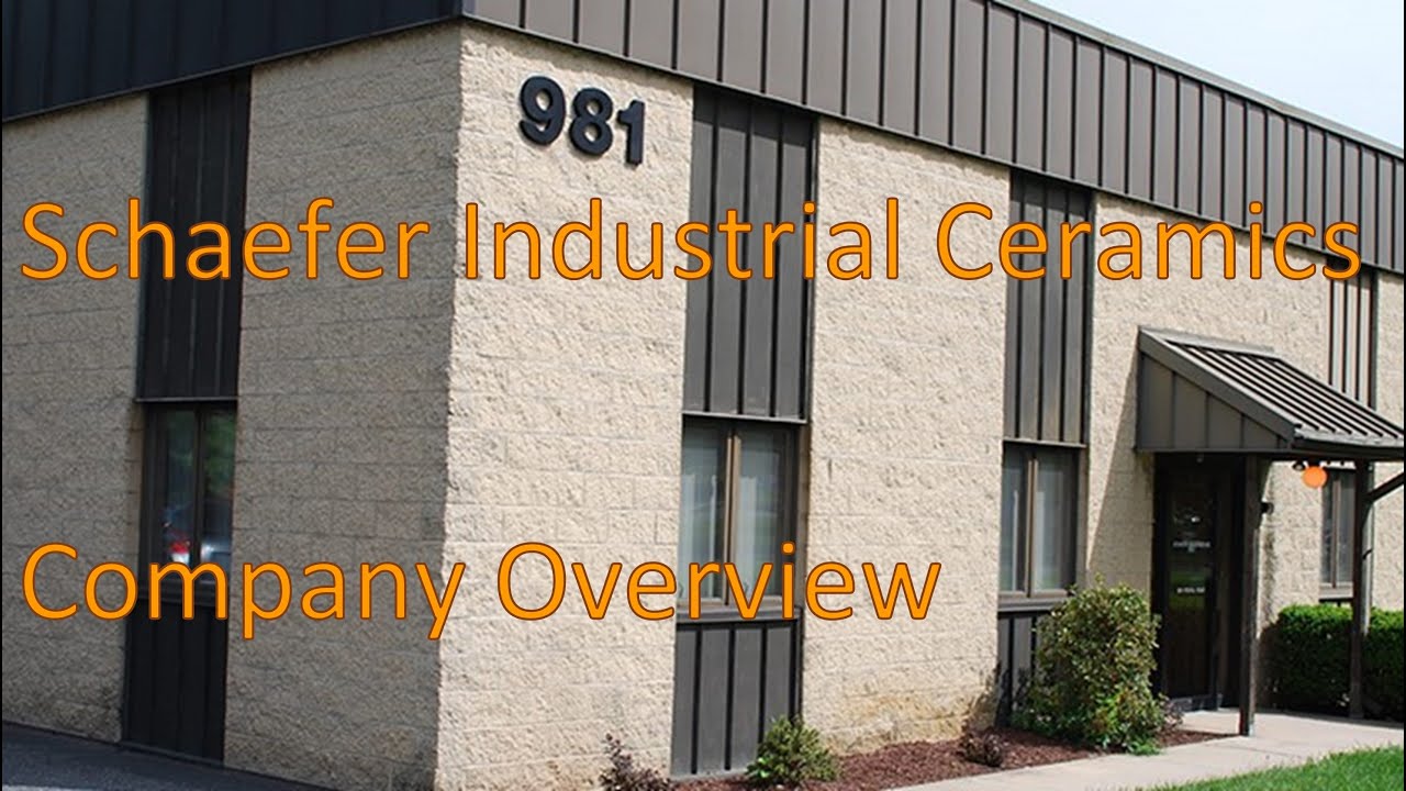 Scaefer Industrial Ceramics - YouTube