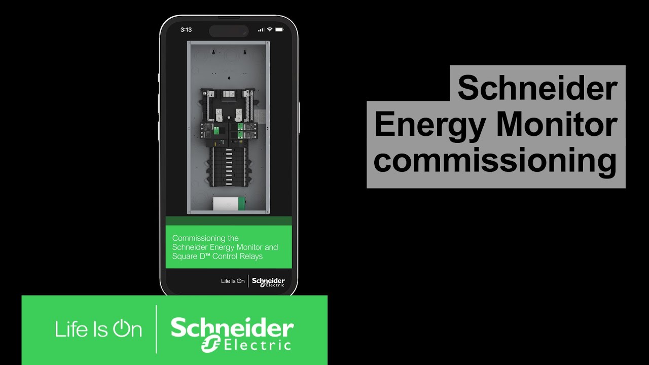 How to Commission the Schneider Energy Monitor with the Smart Panel ...