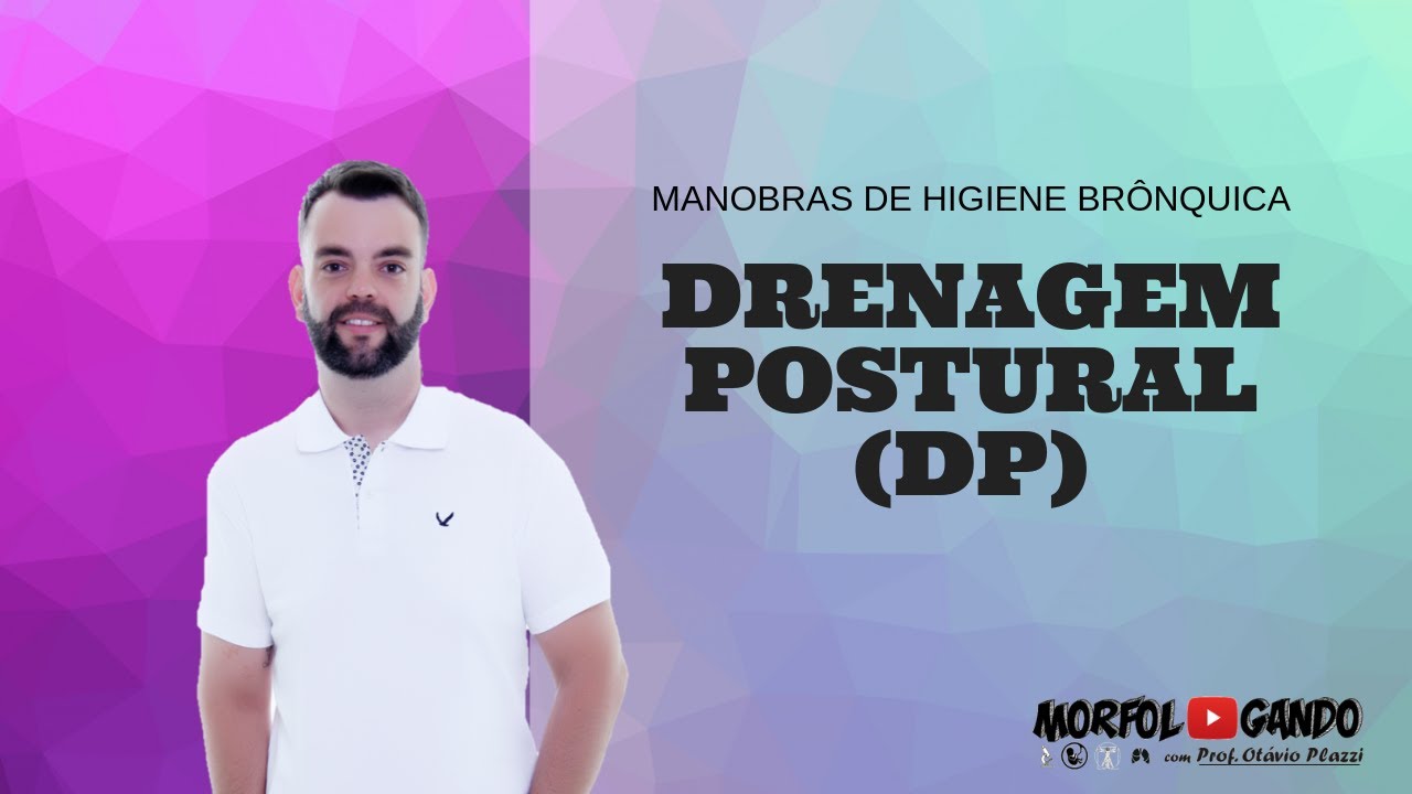 Drenagem Postural E Percussao