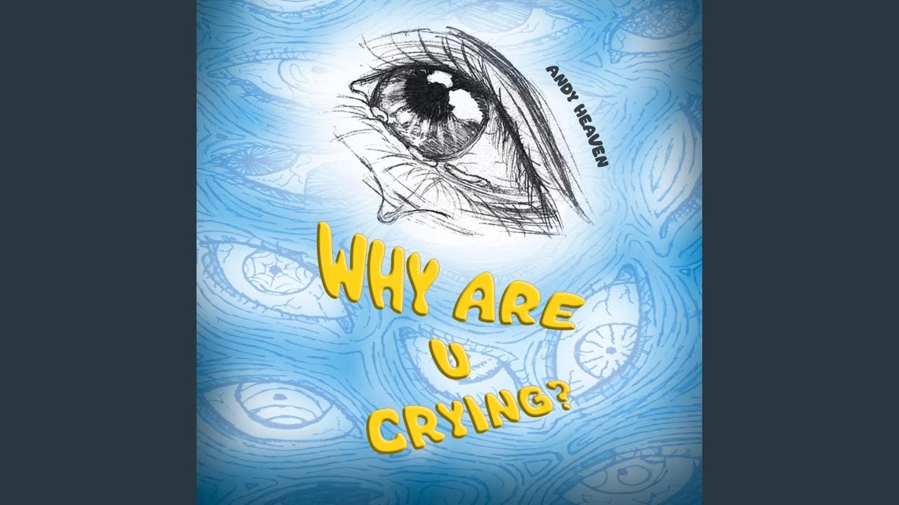 Why are u crying? - YouTube