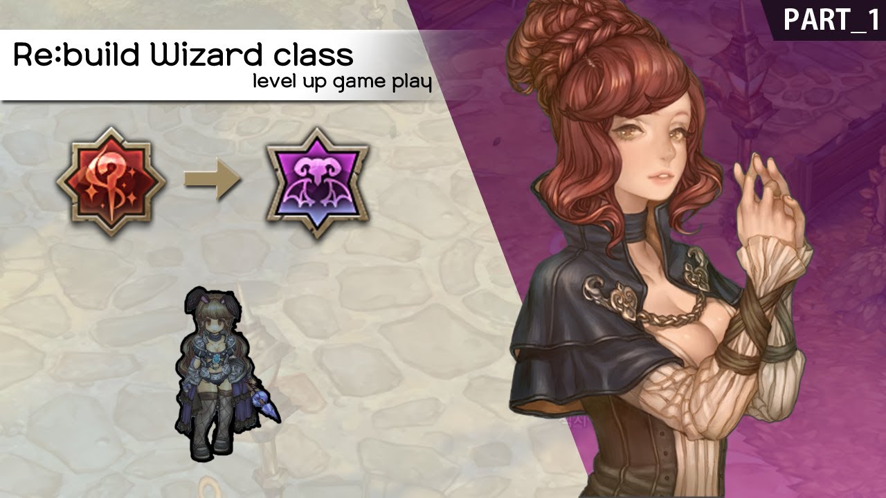 [TOS] Re:build Wizard class level up game play! Part1 - YouTube