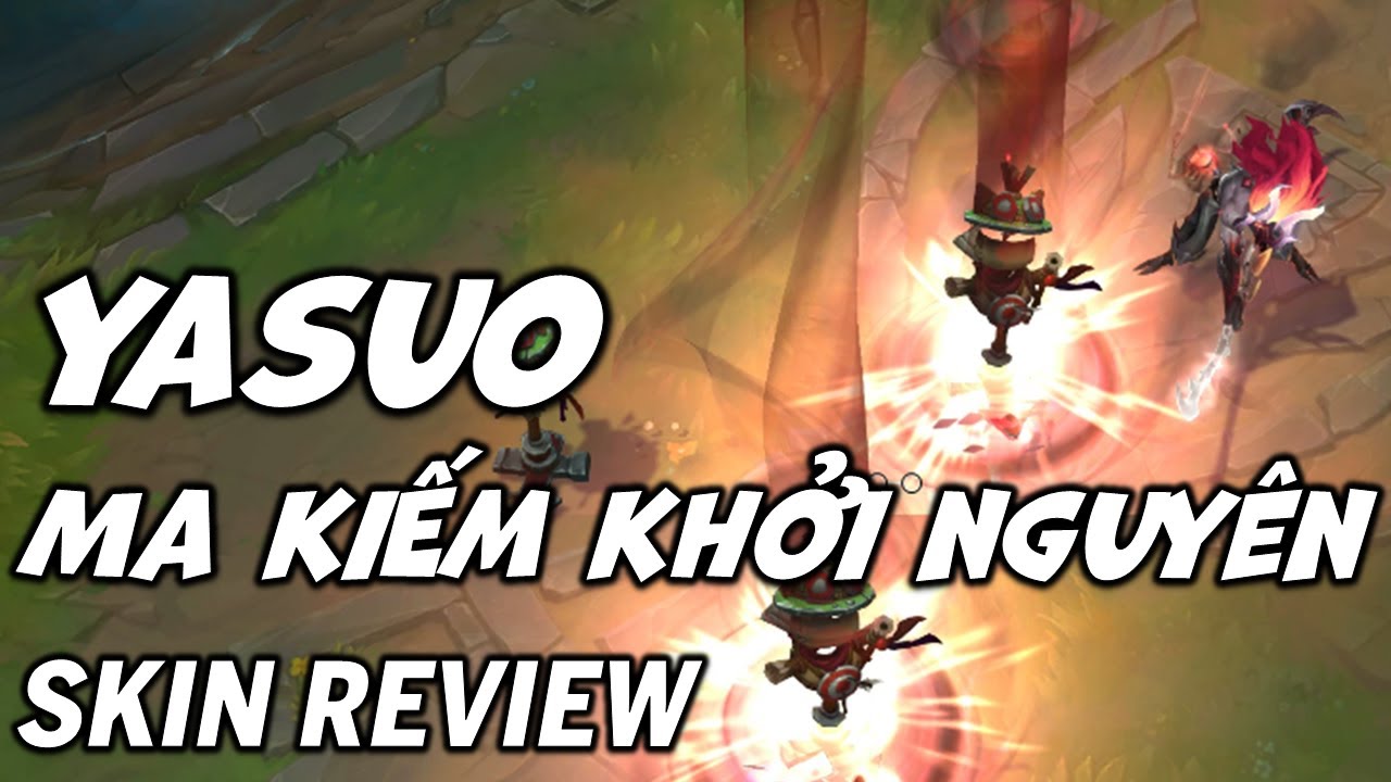 Yasuo Ma Kiếm Khởi Nguyên - Skin Review - Liên Minh Huyền Thoại - YouTube