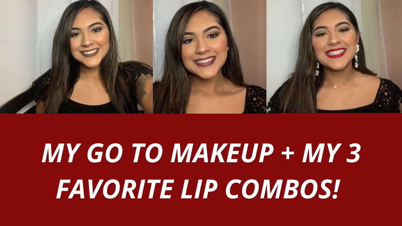 MY EASY GO TO MAKEUP LOOK + 3 LIP COMBOS! - YouTube