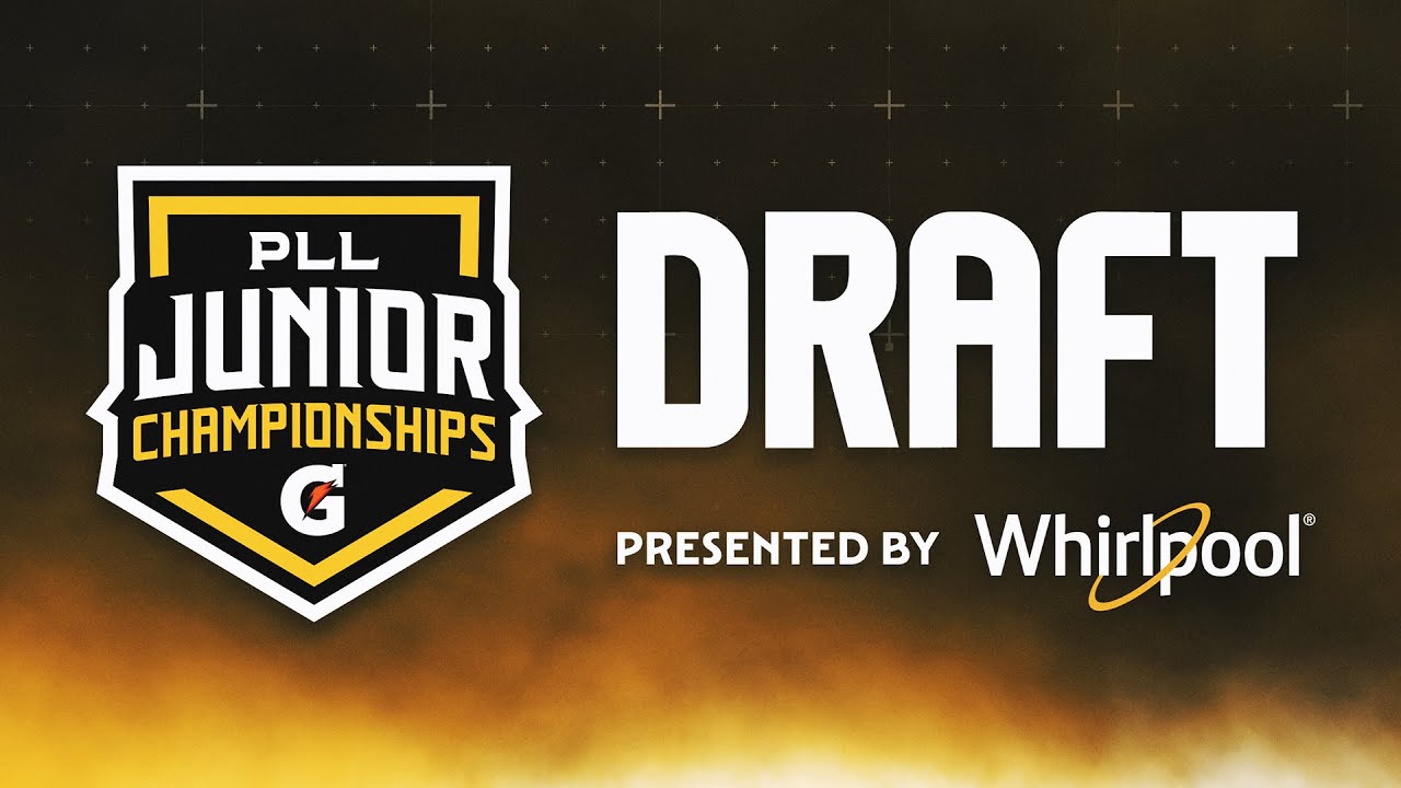 2025 PLL Junior Championships Draft presented by Whirlpool - YouTube