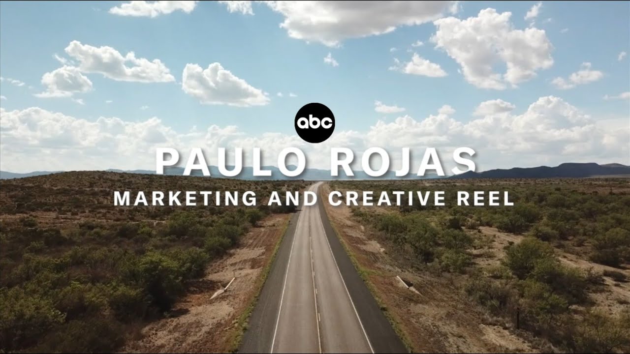 Paulo Rojas | ABC News Marketing and Creative Reel - YouTube