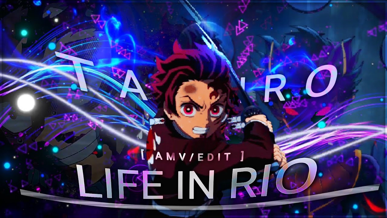 TANJIRO VS ZOHAKUTEN - LIFE IN RIO [ AMV/EDIT ] 💫 DEMON SLAYER || 3.5K ...