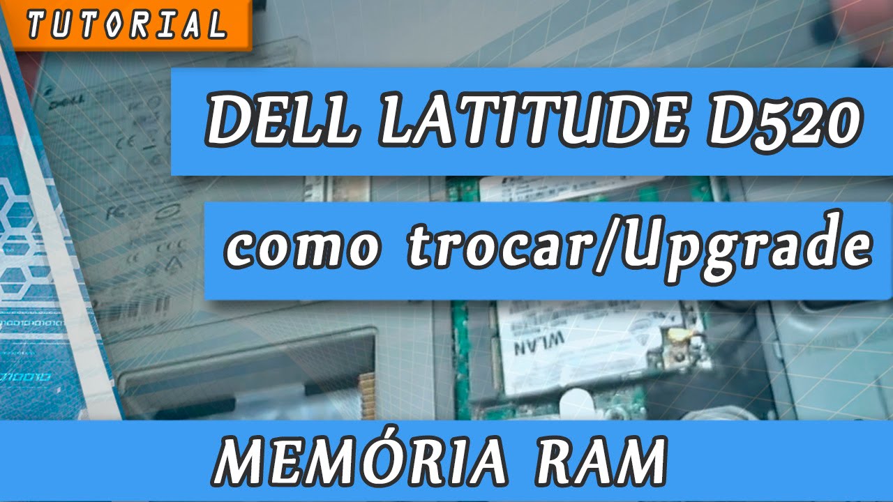Como trocar a memória RAM do notebook Dell Latitude D520 - YouTube