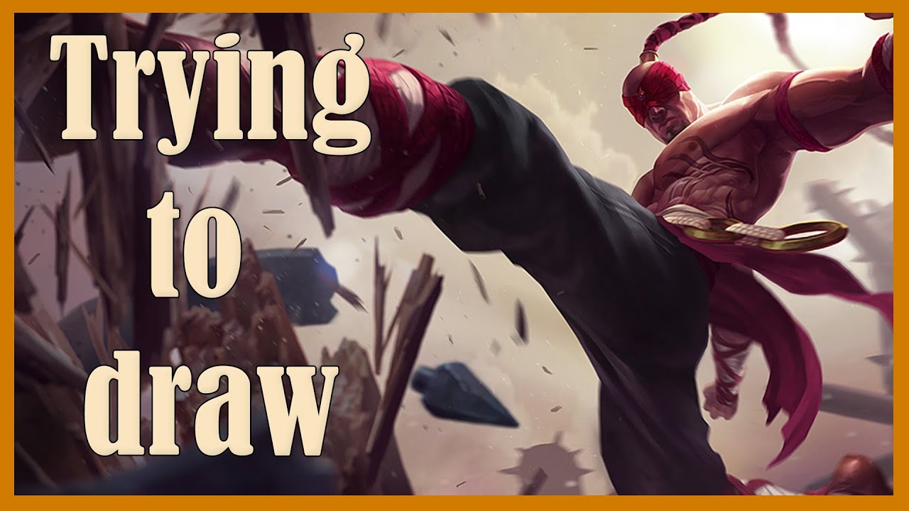 Lee Sin speed art - Trying to draw - YouTube