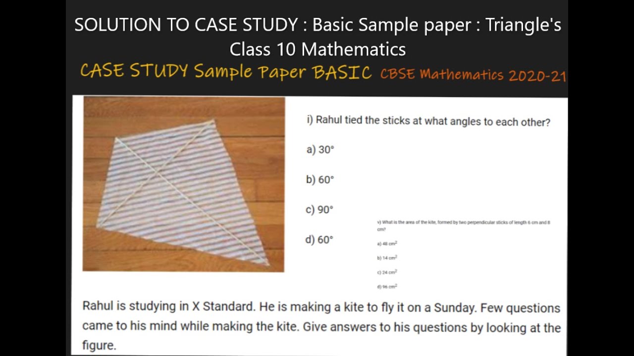 Case Study 3 :Basic Sample Paper Case study question 2020-21: question ...