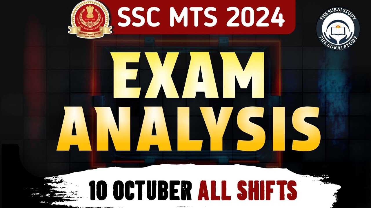 SSC MTS Paper Analysis 2024 | 10 Oct / 11 oct 1st shift 2024 | SSC MTS ...