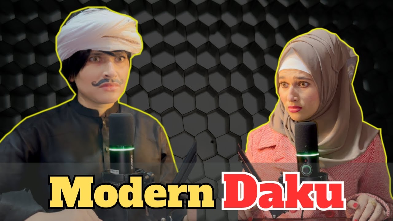 Modern Daku |Society's Comedy Show | Podcast # 22 | @Shazia Gull - YouTube