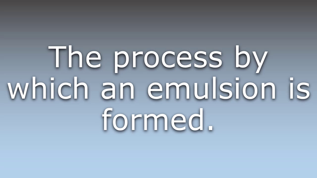 what-does-emulsification-mean-youtube