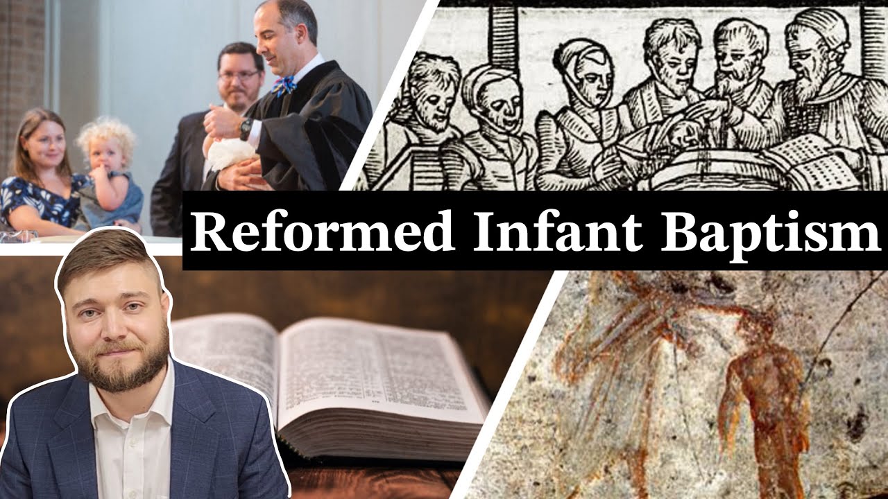 The Historicity of Reformed Infant Baptism - YouTube