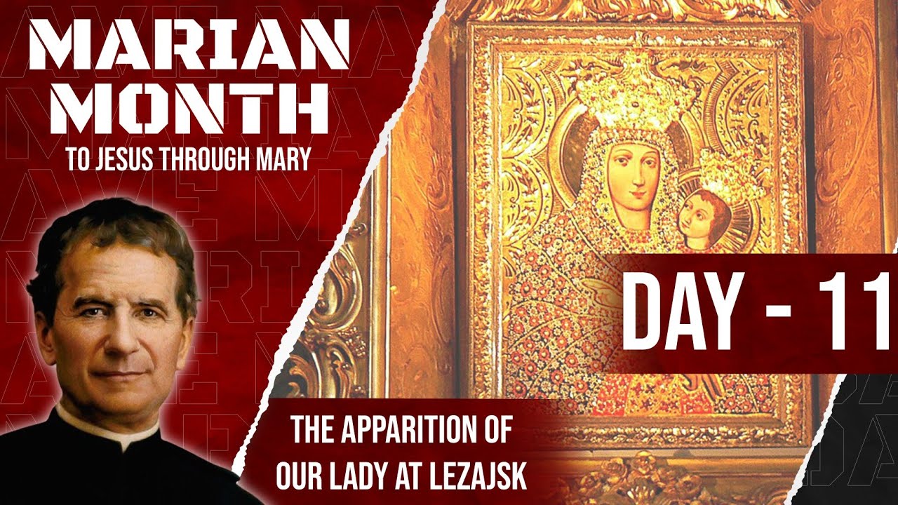 Day 11 || The Apparition of Our Lady at Lezajsk || Novice. Nevis Infant ...