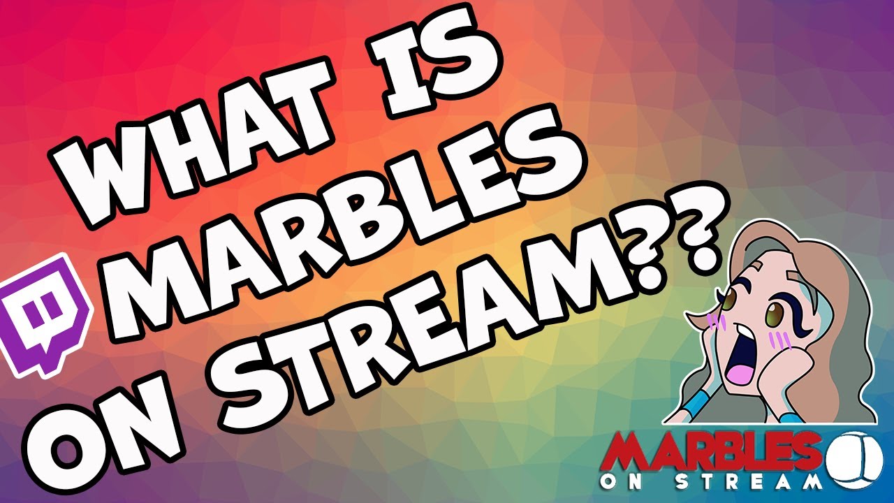 What is Marbles on Stream? | A Quick Overview ep. 1 - YouTube