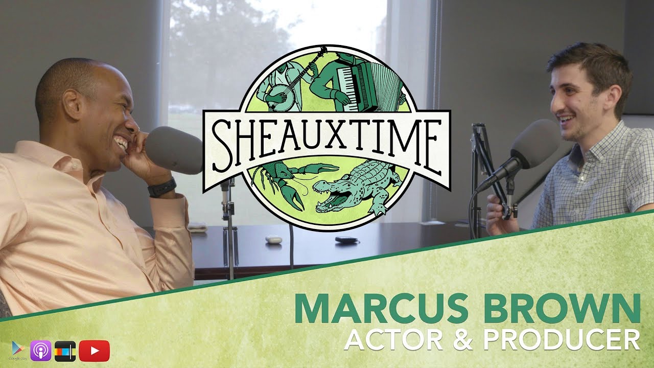 Sheauxtime #10 - Marcus Brown - Actor & Producer - YouTube