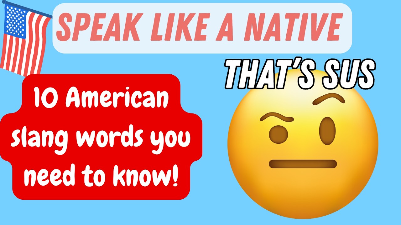 10 Must Know American Slang Words in 2025! - YouTube