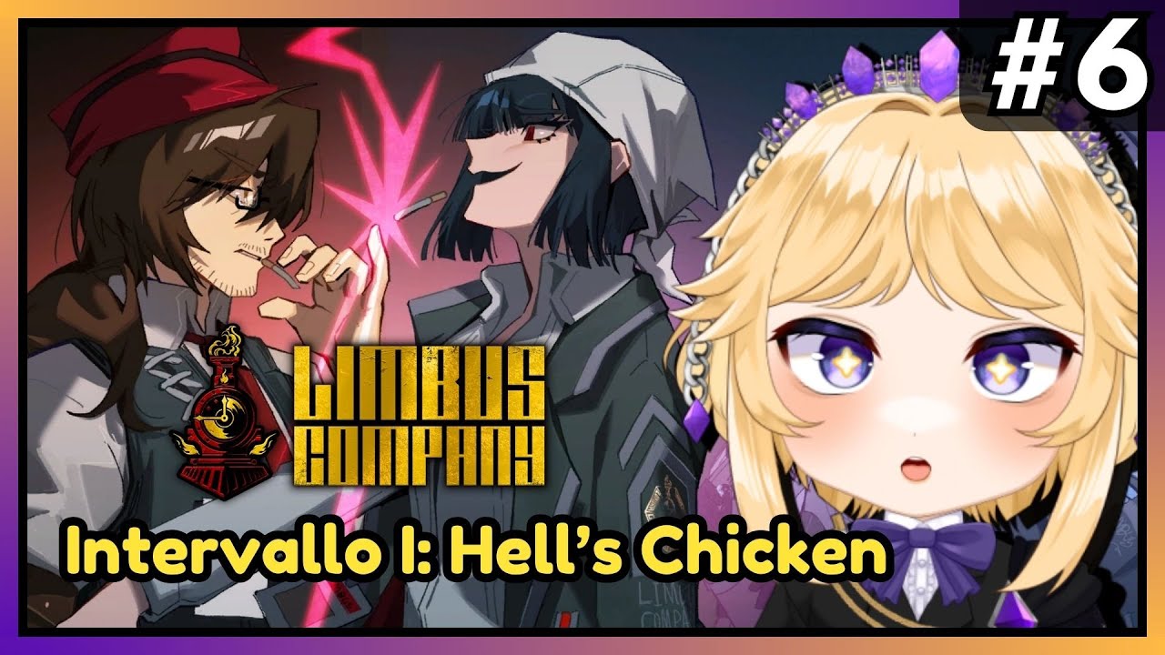 Intervallo I: Hell's Chicken 『 Limbus Company #6』 - YouTube