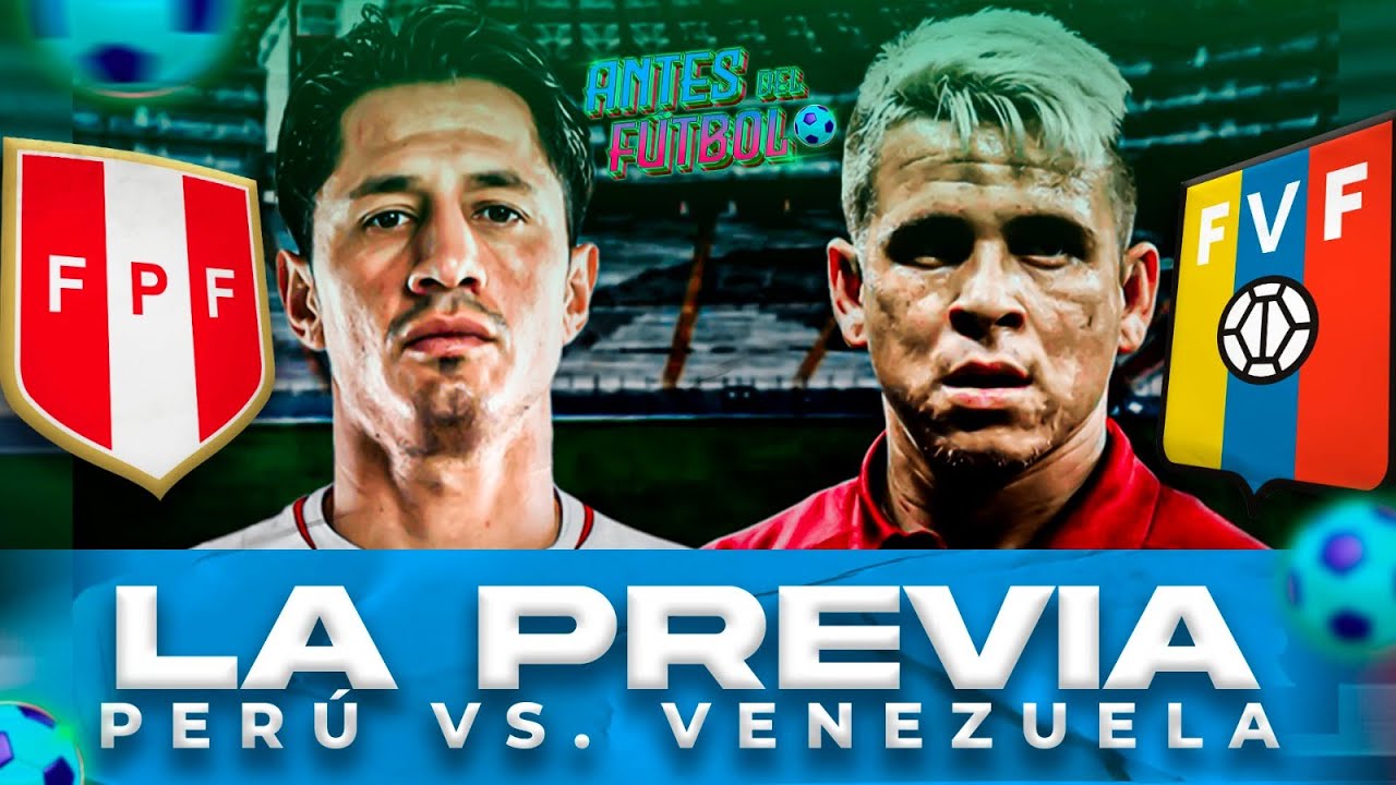 🥅⚽PERÚ VS VENEZUELA : EN VIVO DESDE EL ESTADIO NACIONAL | LA PREVIA ...