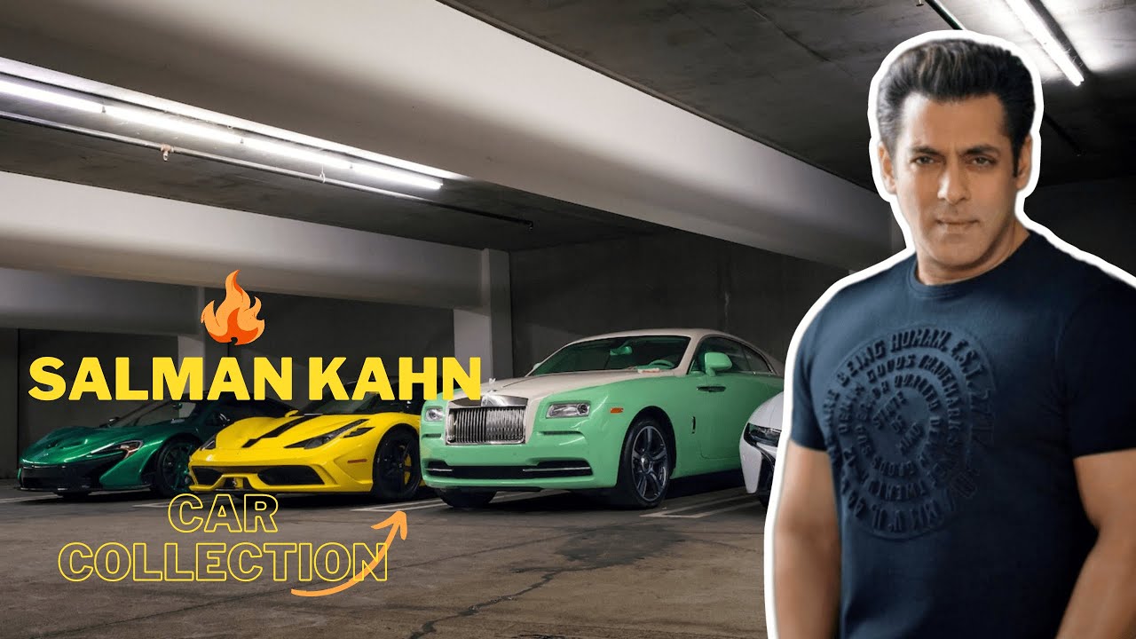 BIGGEST Bollywood Car Collection Salman Khan Car Collection - YouTube