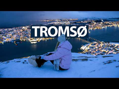 WATCH THIS BEFORE YOU VISIT TROMSØ, NORWAY! (Best Things to Do In & Around Tromsø)