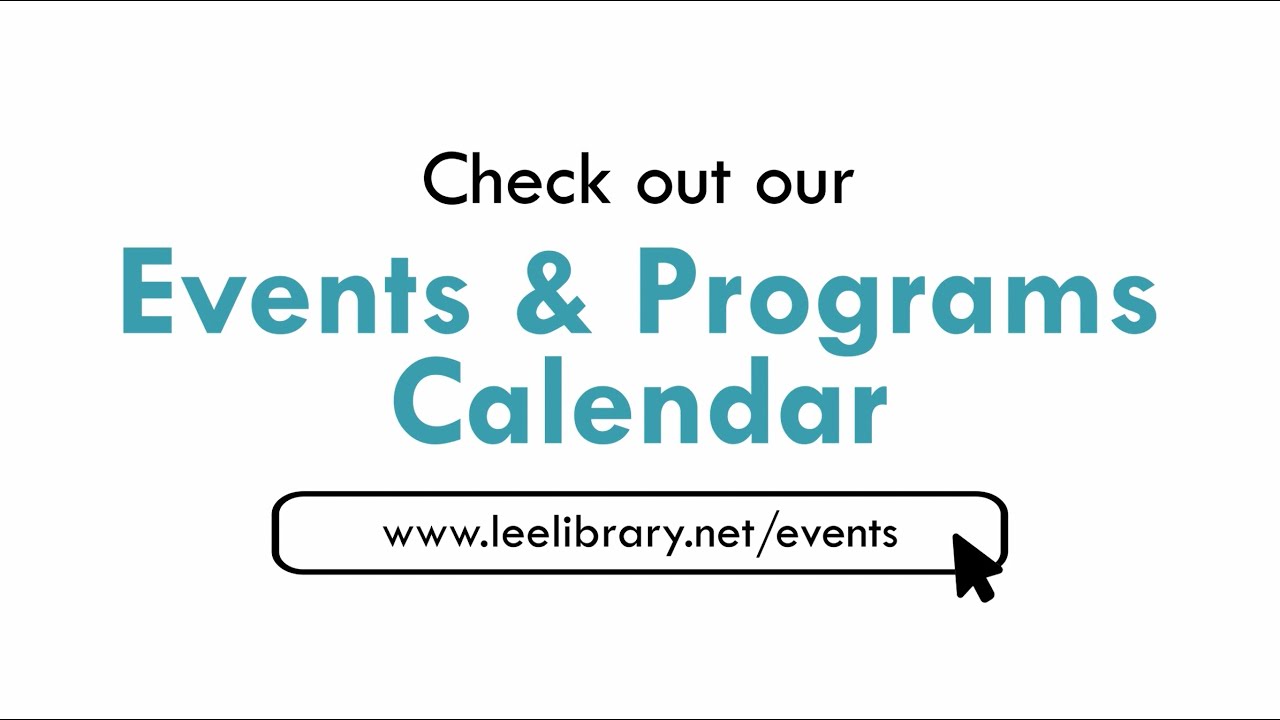 Lee County Library System Events & Programs Calendar - YouTube