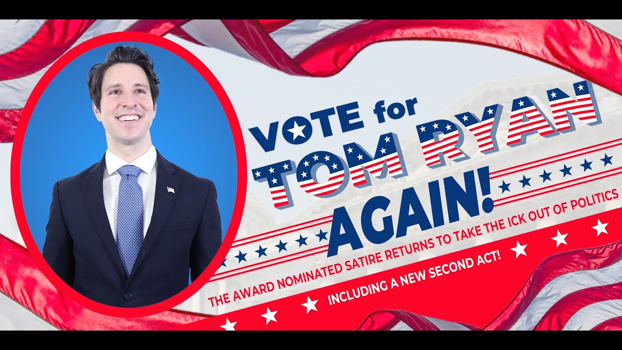 Vote for Tom Ryan - A Political Satire - YouTube