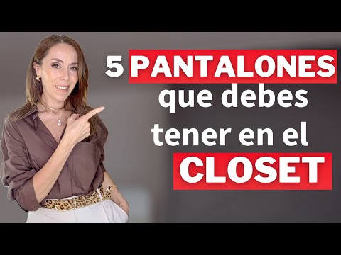 5 PANTALONES QUE TODA MUJER DEBE TENER EN SU ARMARIO