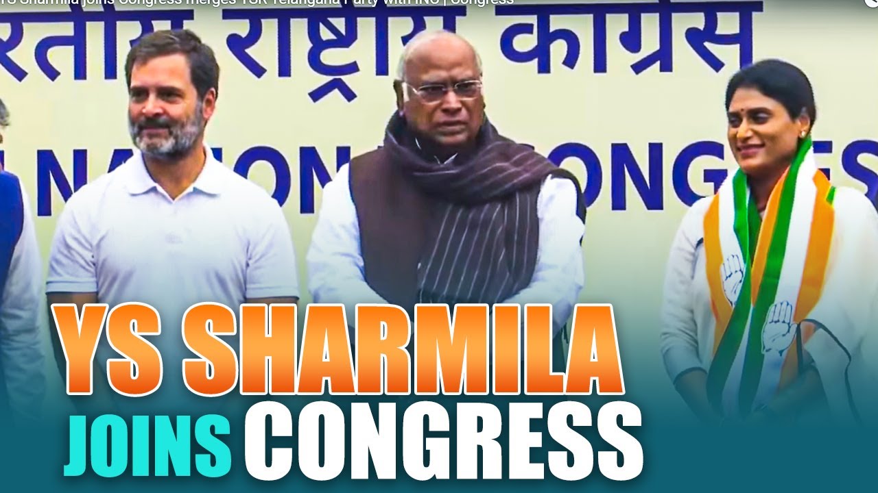 LIVE: YS Sharmila joins Congress; merges YSR Telangana Party with INC ...