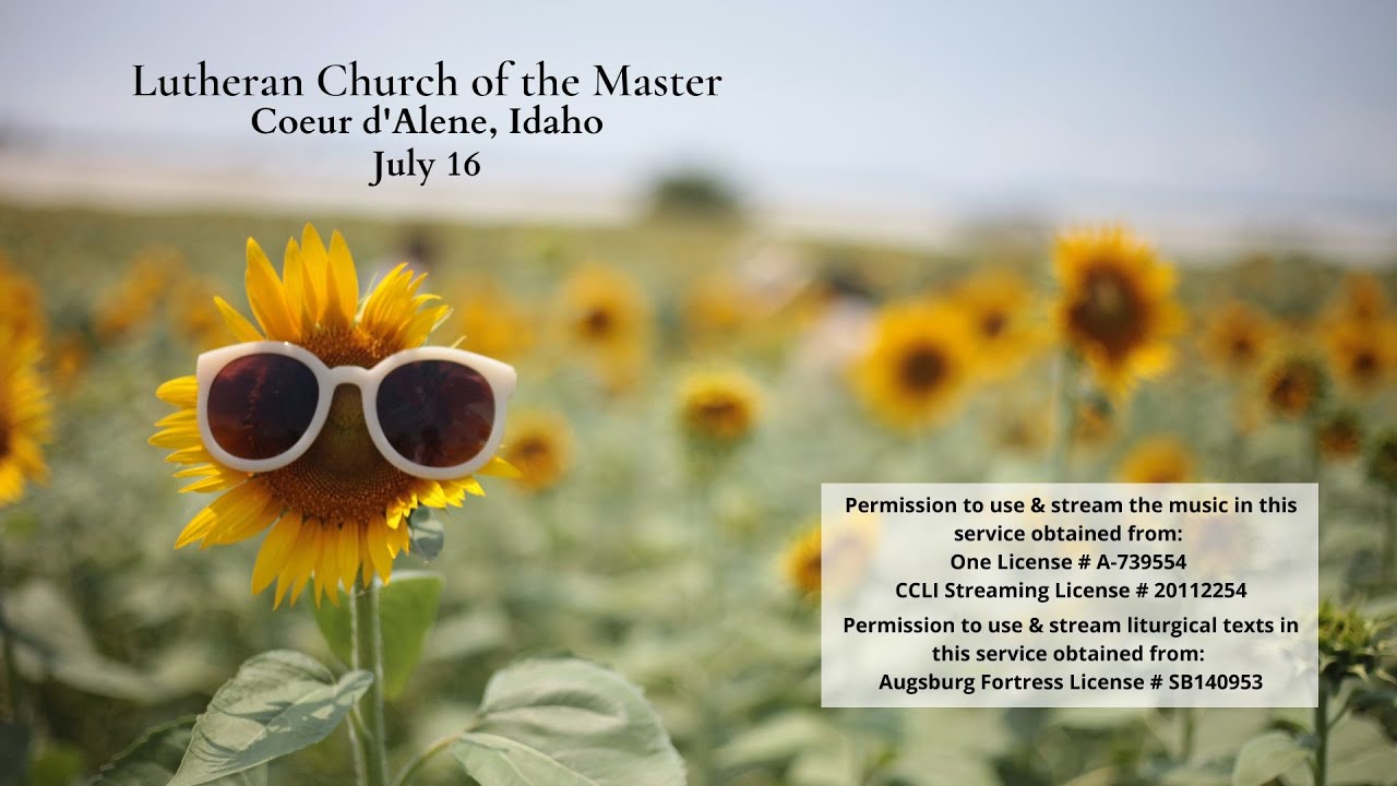 Sunday July 16, Worship Service LCM - YouTube