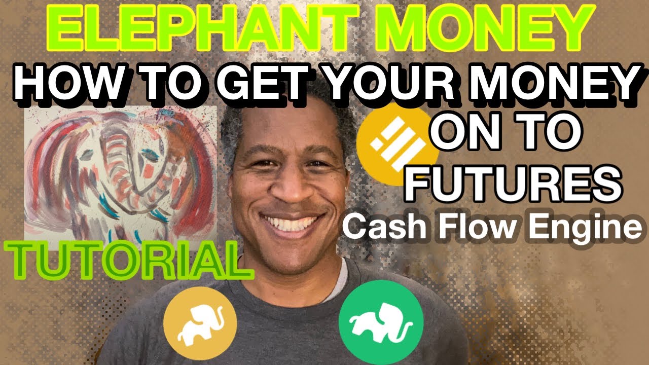 Elephant Money Tutorial - Technical Tips - Get Money From Your Bank to ...