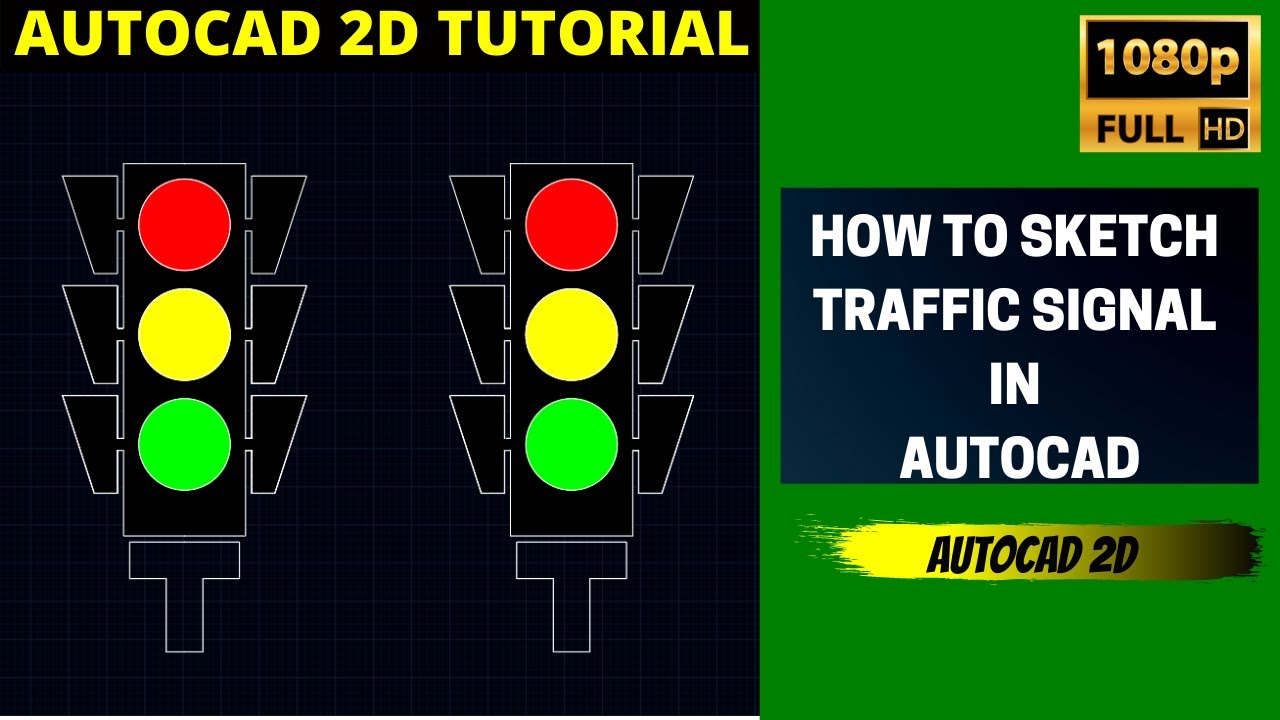 AUTOCAD 2D TUTORIAL|TRAFFIC SIGNAL IN AUTOCAD|AUTOCAD 2D TUTROIAL TAMIL ...