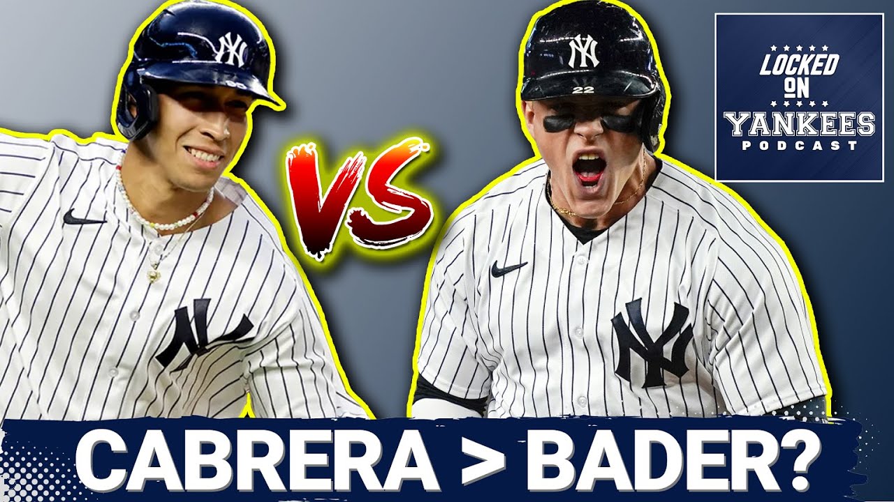Will Oswaldo Cabrera STEAL Harrison Bader’s job? | Yankees Podcast ...