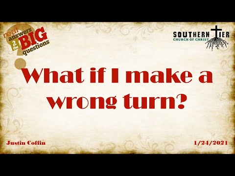 What If I Make a Wrong Turn? - Justin Coffin - 01-31-2021 - YouTube