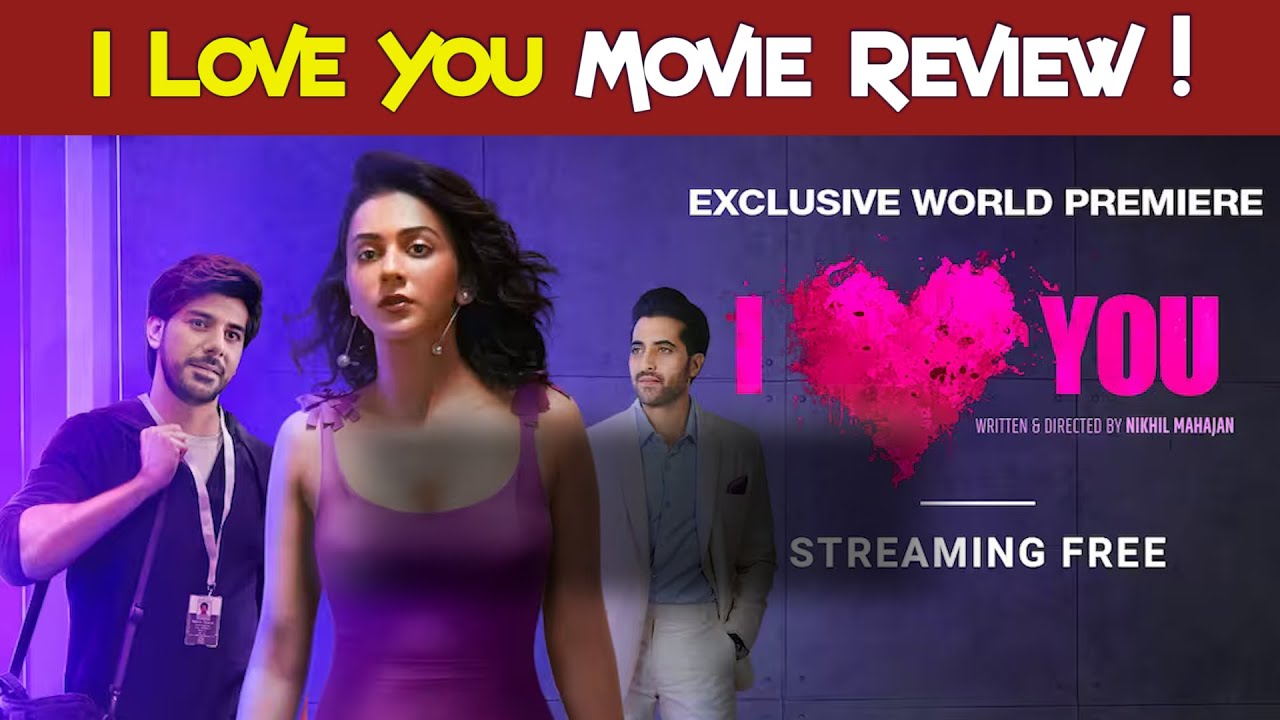 I Love You movie review ! I Love You film review ! I Love You review in ...